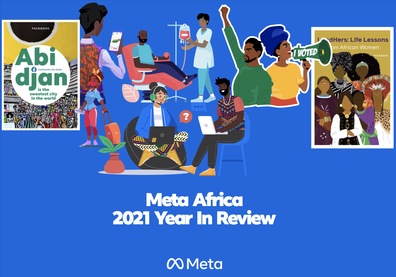 Meta launches 2021 Africa Year in Review infographic report - HapaKenya